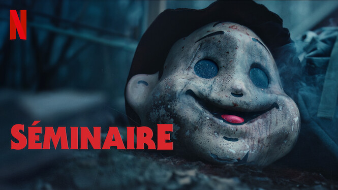Séminaire (2023) - Netflix | Flixable