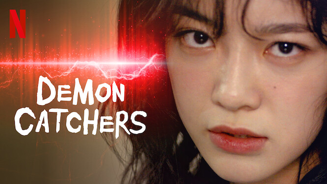 Demon Catchers (2020) - Netflix | Flixable