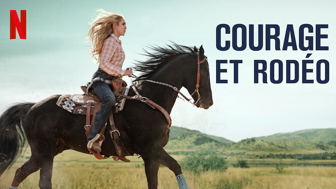 COURAGE ET RODÉO (2019) - Netflix | Flixable