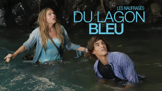 Les naufragés du lagon bleu (2012) - Netflix | Flixable