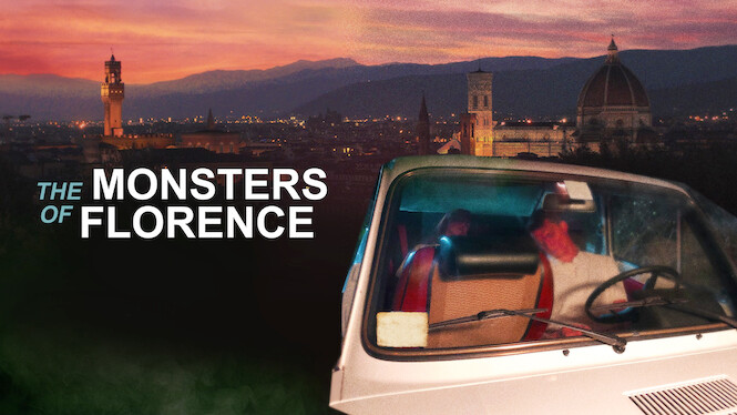 Monsters of Florence (2020) - Netflix | Flixable