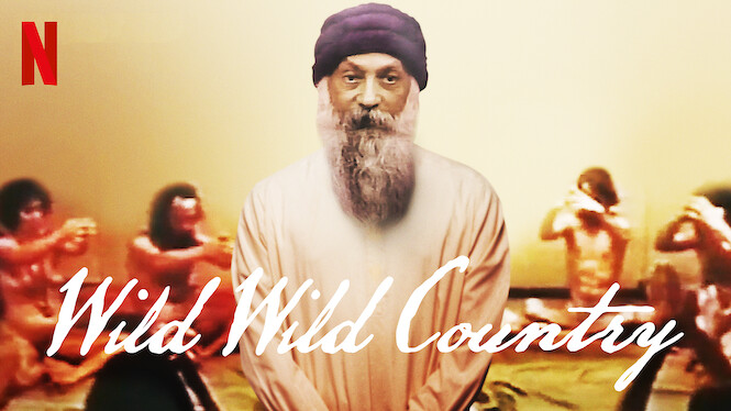 Wild Wild Country (2018) - Netflix | Flixable